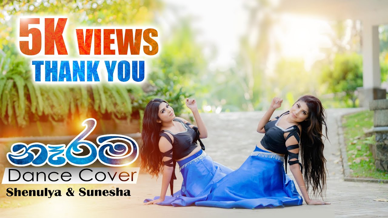 NARAMA (නෑරම) | Dance Cover Sunesha Rajapaksha & Shenulya Ruvee ...