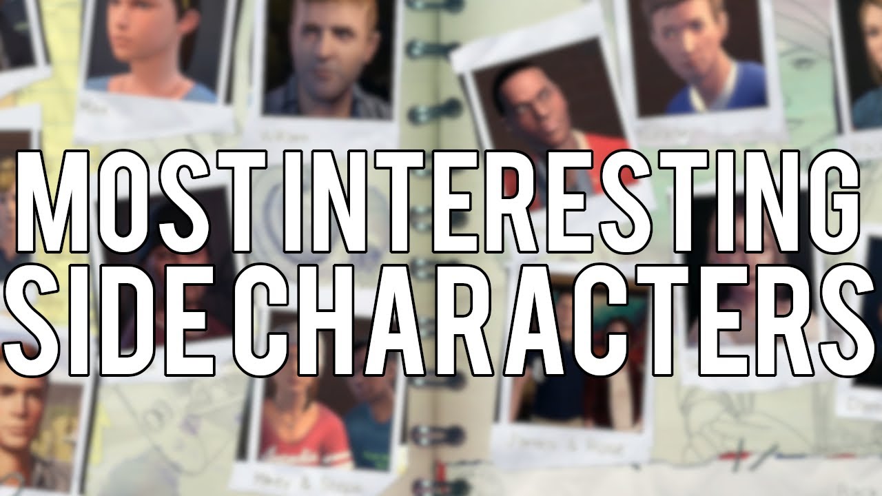 Life is Strange: Most Interesting & Controversial Side Characters - YouTube