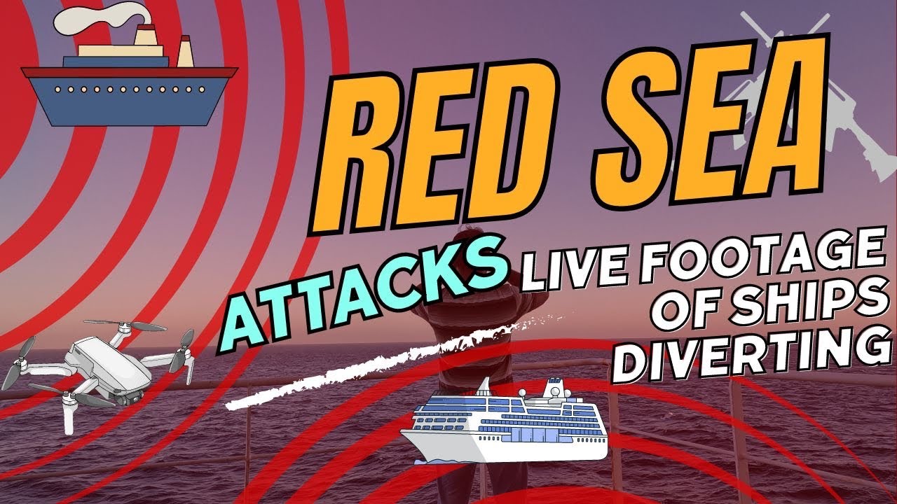How Red sea attacks are affecting the whole world || Live footage of ...