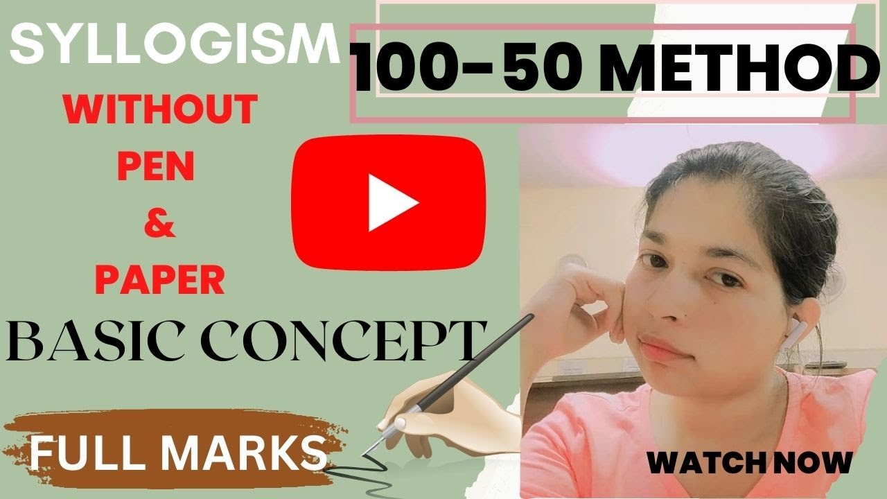 Syllogism| 100-50 Method |Syllogism Reasoning|Reasoning Tricks ...