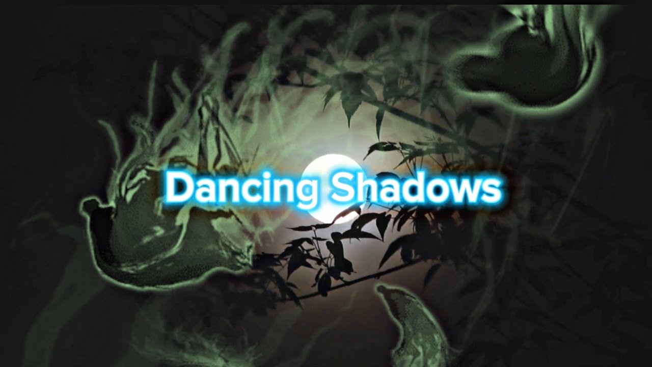 Dancing Shadows - YouTube
