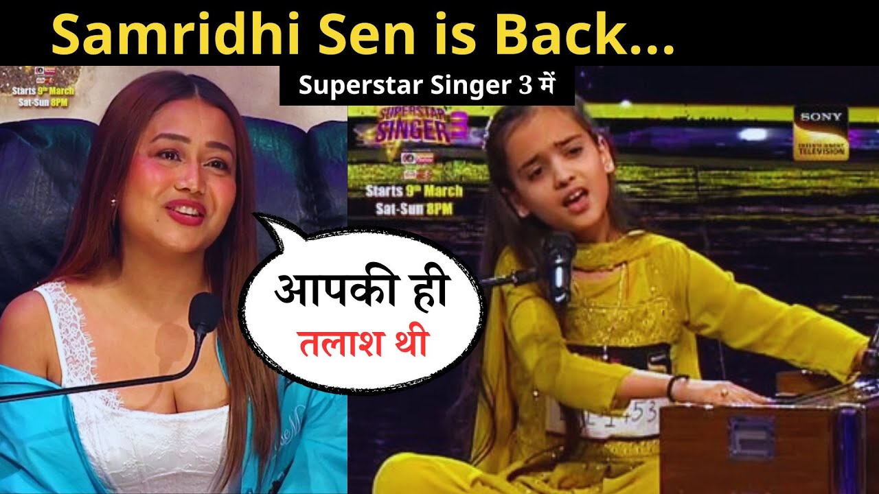 Samridhi Sen is Back on Superstar Singer 3 - YouTube