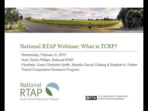 National RTAP Webinar Series: Introduction to TCRP - YouTube