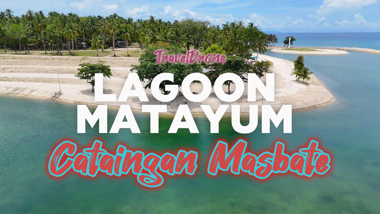 Relaxing Video - Matayum Lagoon Cataingan Masbate - YouTube