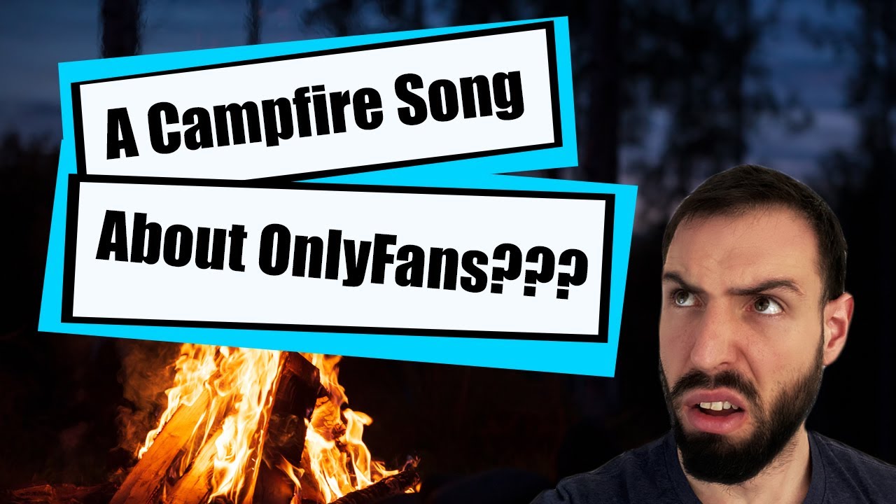 The OnlyFans Campfire Song (Taylor Andrews) Official Music Video - YouTube