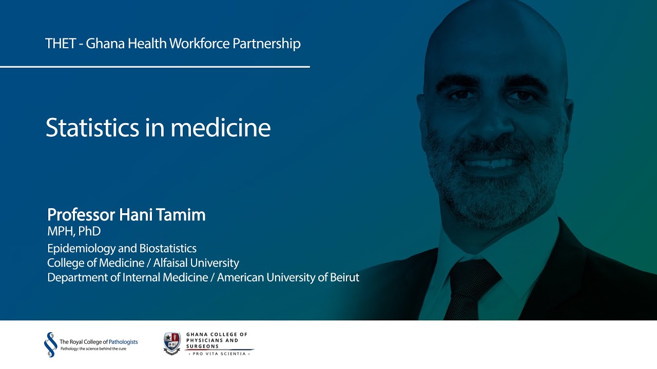 25. Statistics in medicine – Professor Hani Tamim - YouTube