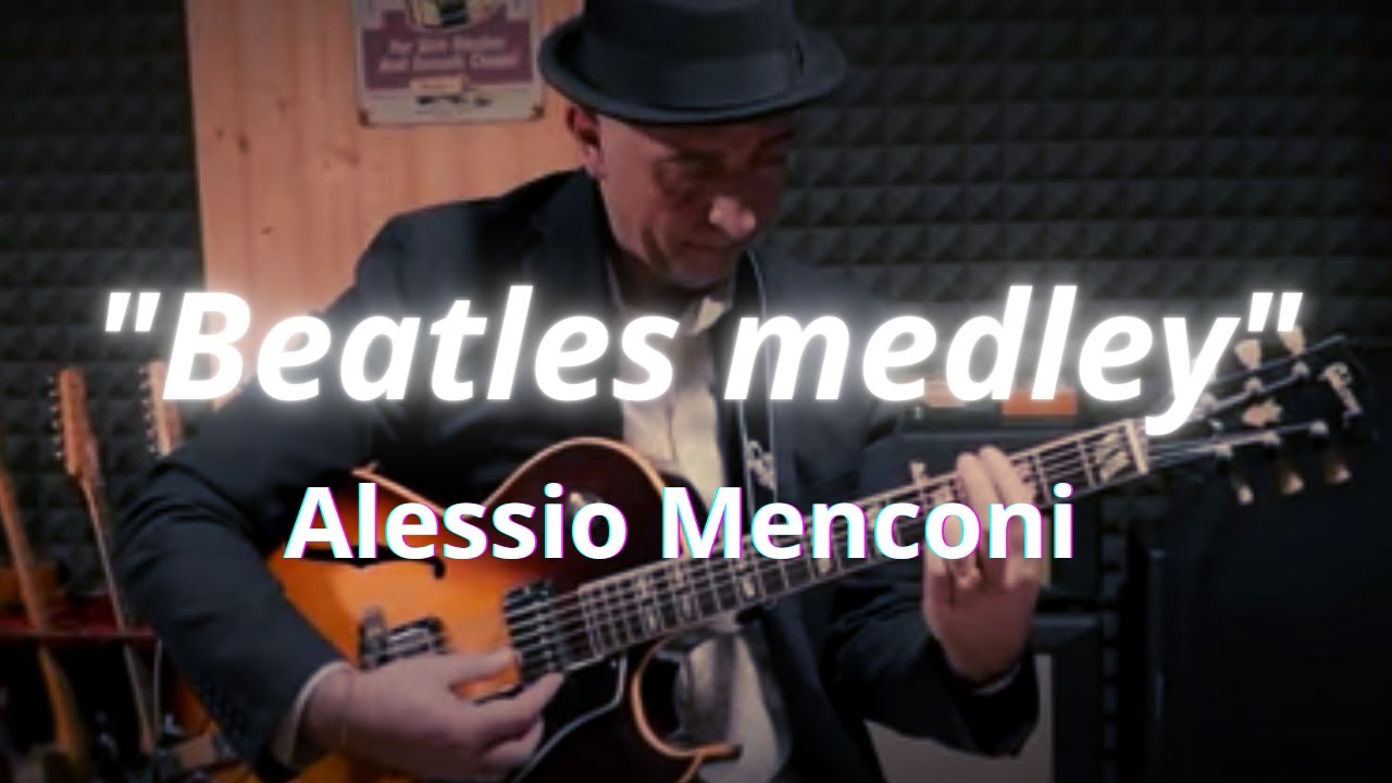 Alessio Menconi - Guitar Solo - "Beatles medley" - YouTube