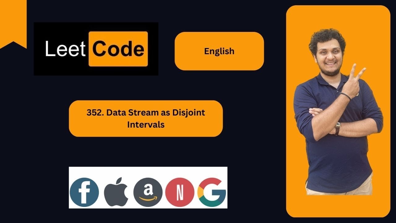 Data Stream As Disjoint Intervals 352 Leetcode Java English 0975