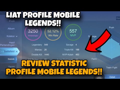 LIAT PROFILE MOBILE LEGENDS!! REVIEW STATISTIC AKUN SENDIRI - YouTube