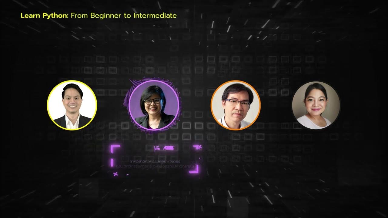 CHULA MOOC : Learn Python Language Basics and Fundamental Data Processing - YouTube