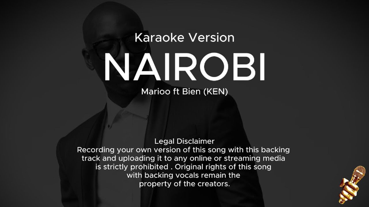 Marioo ft. Bien - Nairobi (Karaoke Version) - YouTube