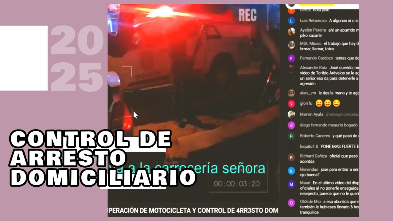 LIVE = PROCESO DE CONTROL DE PERSONAS CON ARRESTO DOMICILIARIO - YouTube