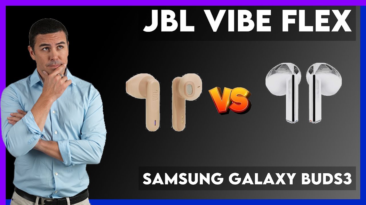 JBL Vibe Flex vs Samsung Galaxy Buds3 Comparison - YouTube