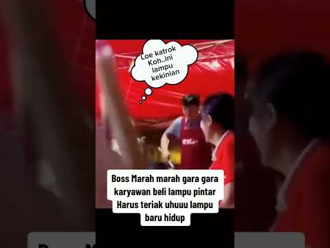 Bos marah-Marah karena karyawan beli lampu harus berteriak UHU baru lampu nyala #viral #tiktok #lucu