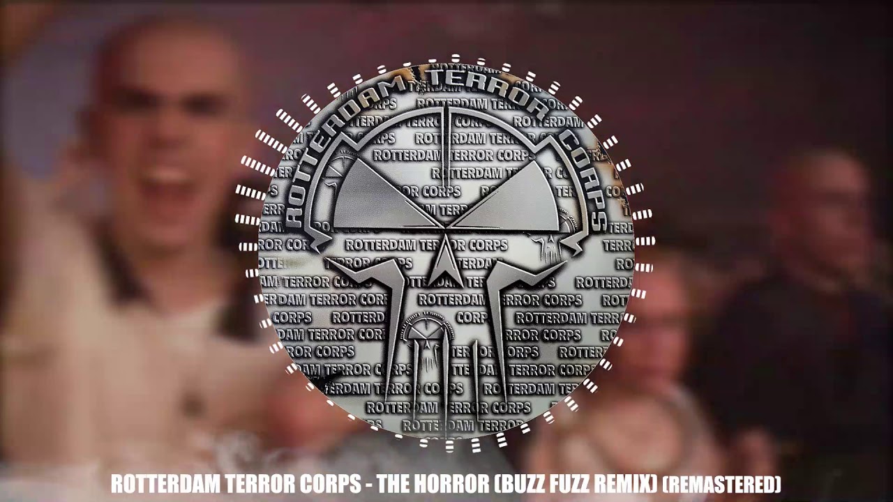Rotterdam Terror Corps's 'The Horror (Buzz Fuzz Remix)' sample of ...