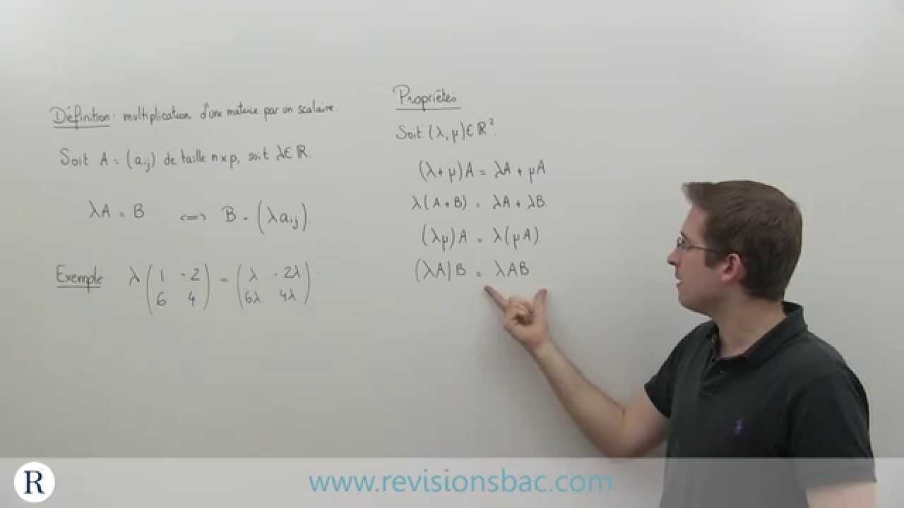 [RévisionsBac.com] - Multiplication matrice et scalaire - YouTube