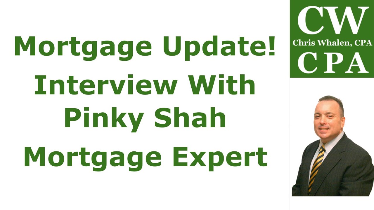 Podcast - Mortgage Update! Interview With Pinky Shah - Mortgage Expert ...