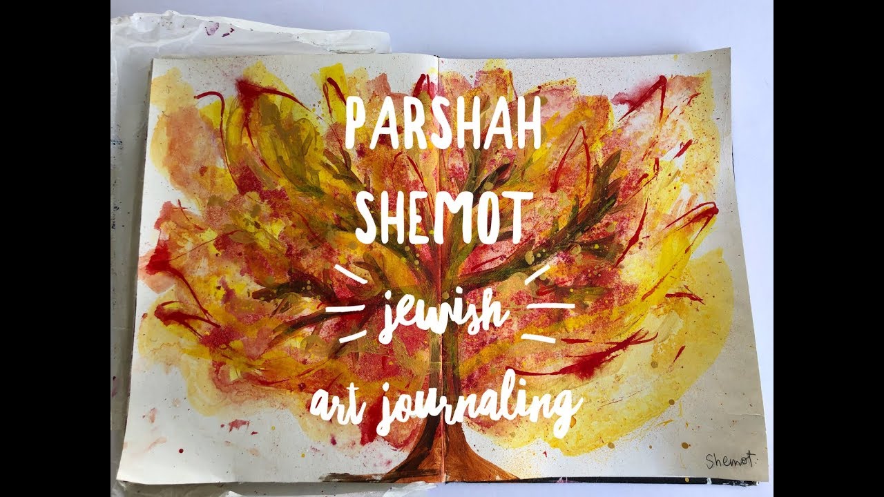 Parshah Shemot // Jewish Art Journaling - YouTube