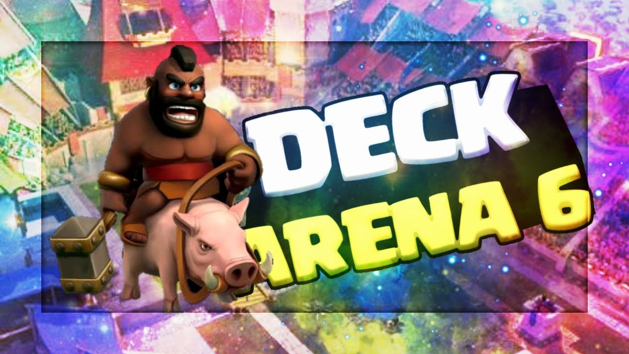 Esse é o deck PERFEITO para a arena 6 - YouTube