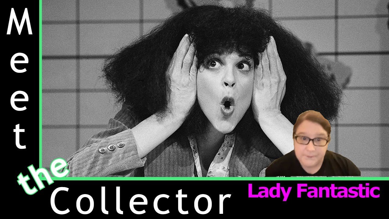 Meet the Collector: Lady Fantastic - YouTube