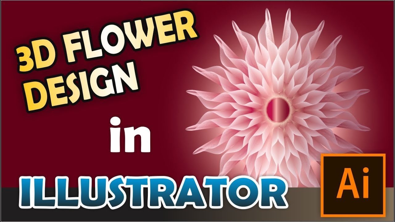 3D Flower Design in Adobe Illustrator | Easy steps - YouTube