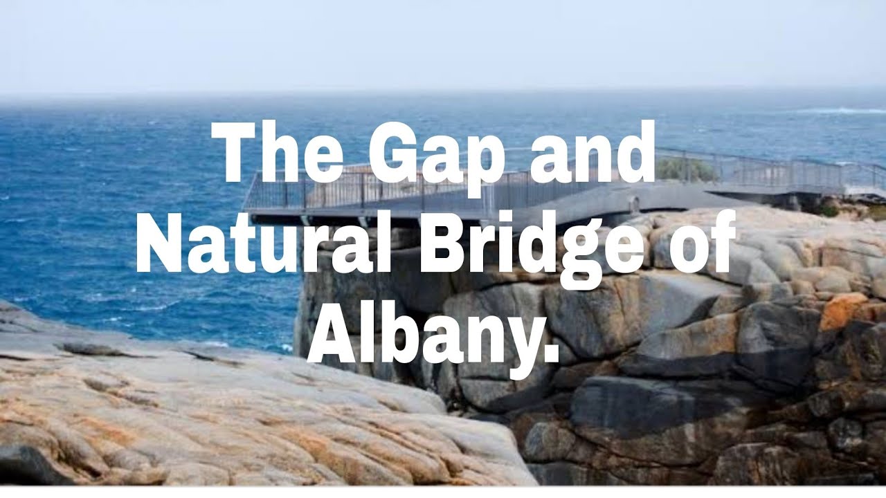 The Gap and Natural bridge of Albany , Western Australia - YouTube