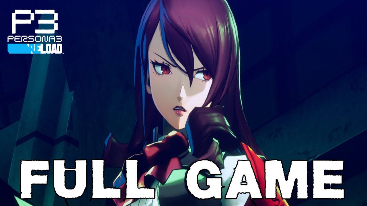 Persona 3 Reload Complete Story Walkthrough With No Commentary - YouTube