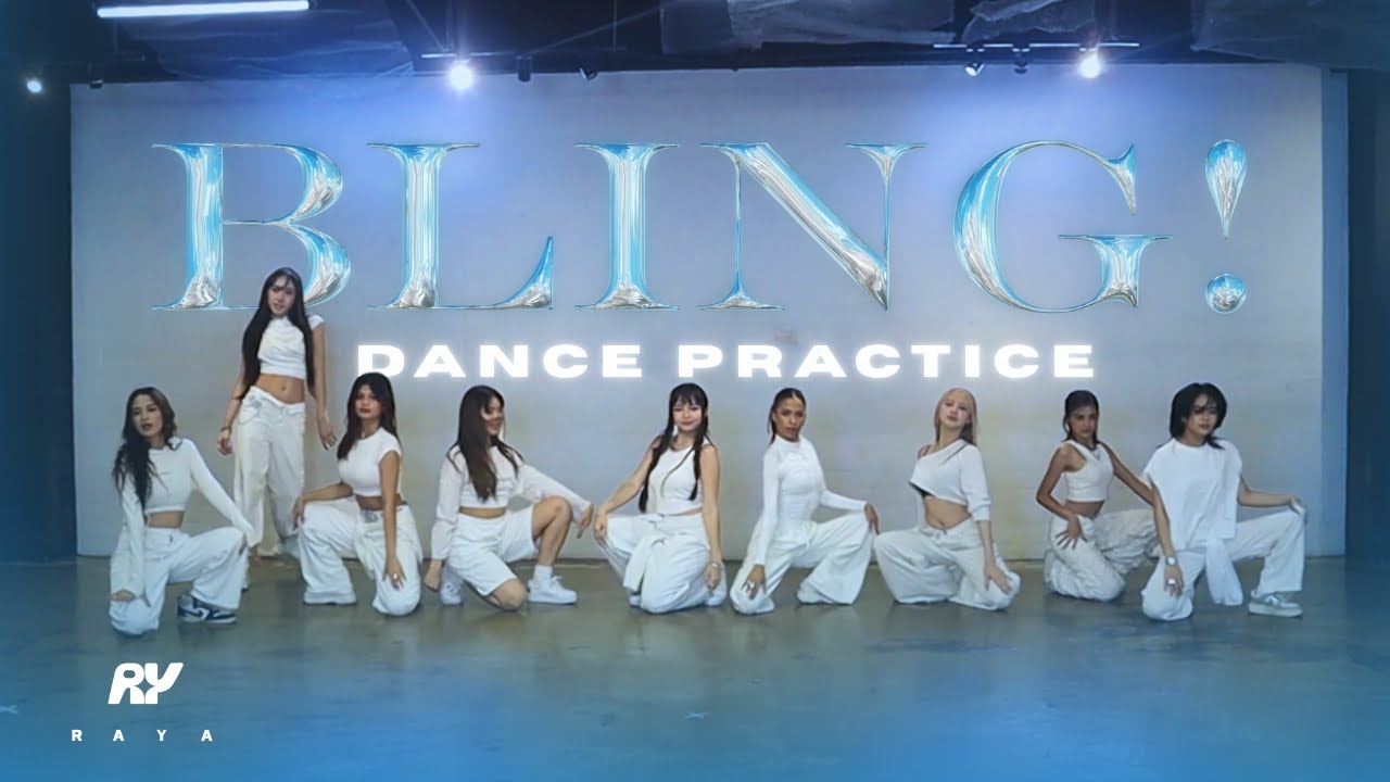 Bling! - Raya (Dance Practice) - YouTube