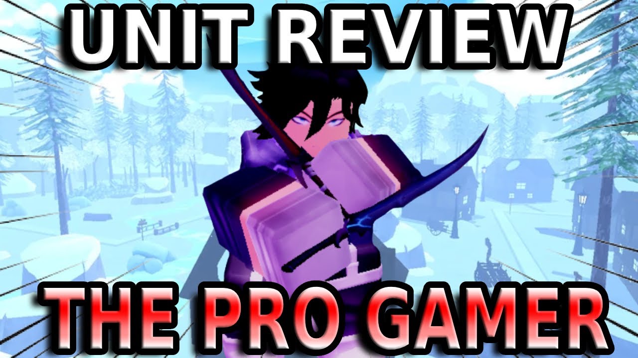 The Pro Gamer Unit Review | Anime Defenders - YouTube