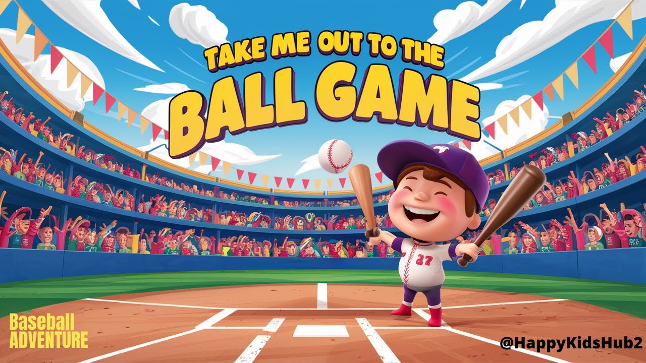Take Me Out to the Ball Game | Fun Kids Song and Baseball Adventure ...