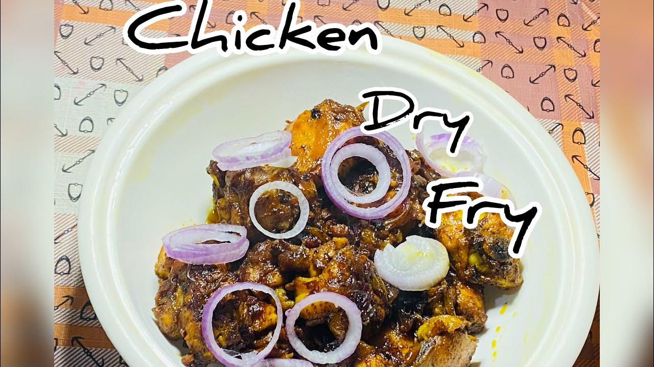 Chicken dry fry recipe in my style👩‍🍳 - YouTube