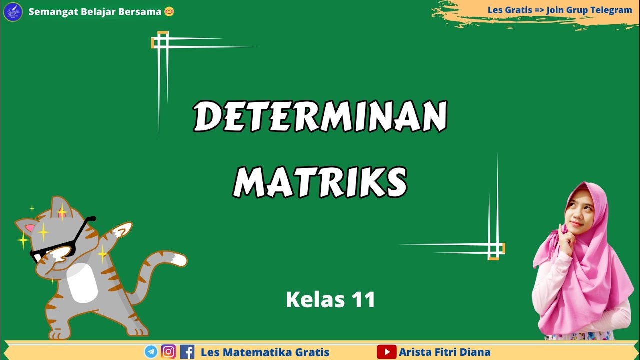 Cara Menghitung Determinan Matriks + Contoh Soal & Pembahasan ...