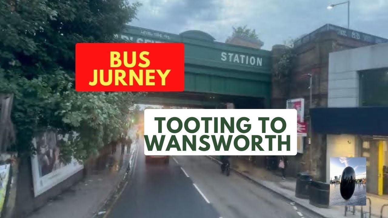 Bus journey form Tooting to Wandsworth - YouTube