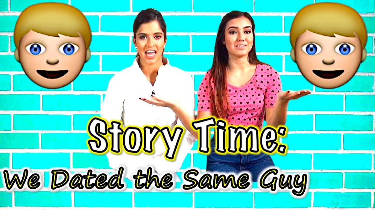 Story Time: WE DATED THE SAME GUY!! | Rys and Lex - YouTube