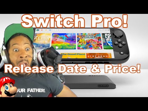 It's Happening. Nintendo Switch Pro Release Date & Price. - YouTube