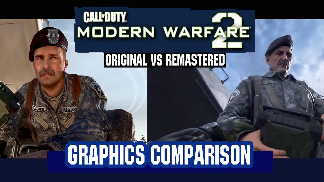 Call of Duty Modern Warfare 2 Remastered VS Original Direct Comparison ...