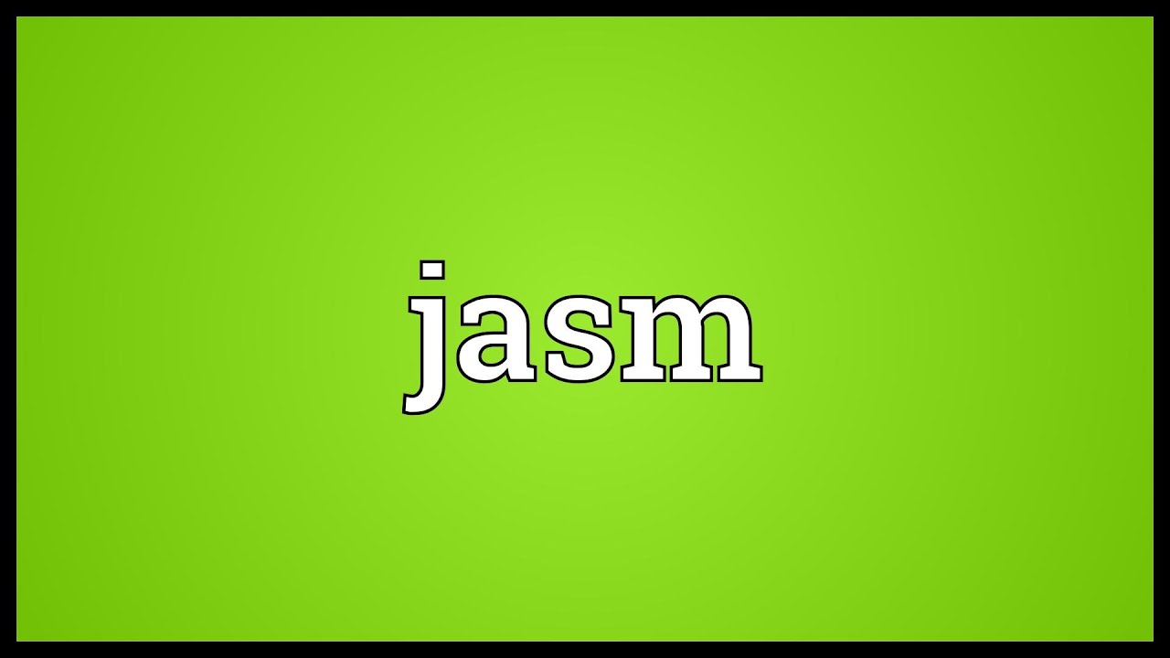 Jasm Meaning - YouTube