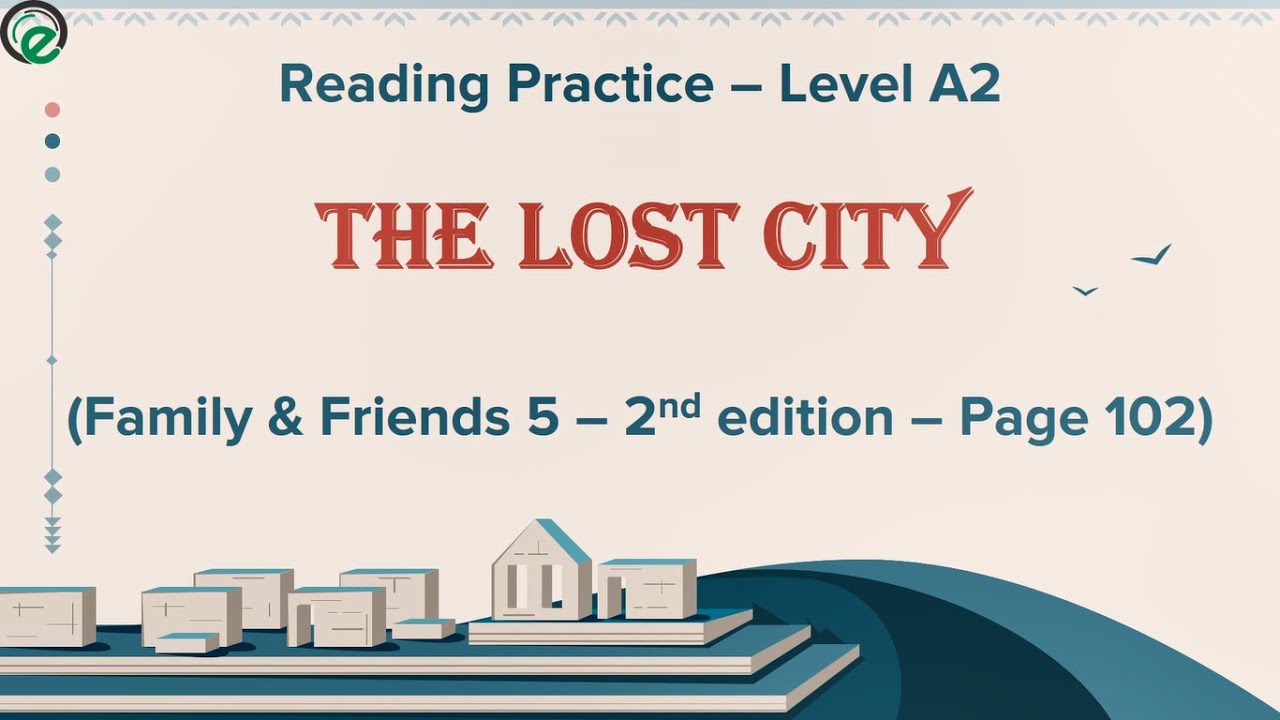 READING PRACTICE | IMPROVE YOUR PRONUNCIATION | LEVEL A2 | THE LOST ...