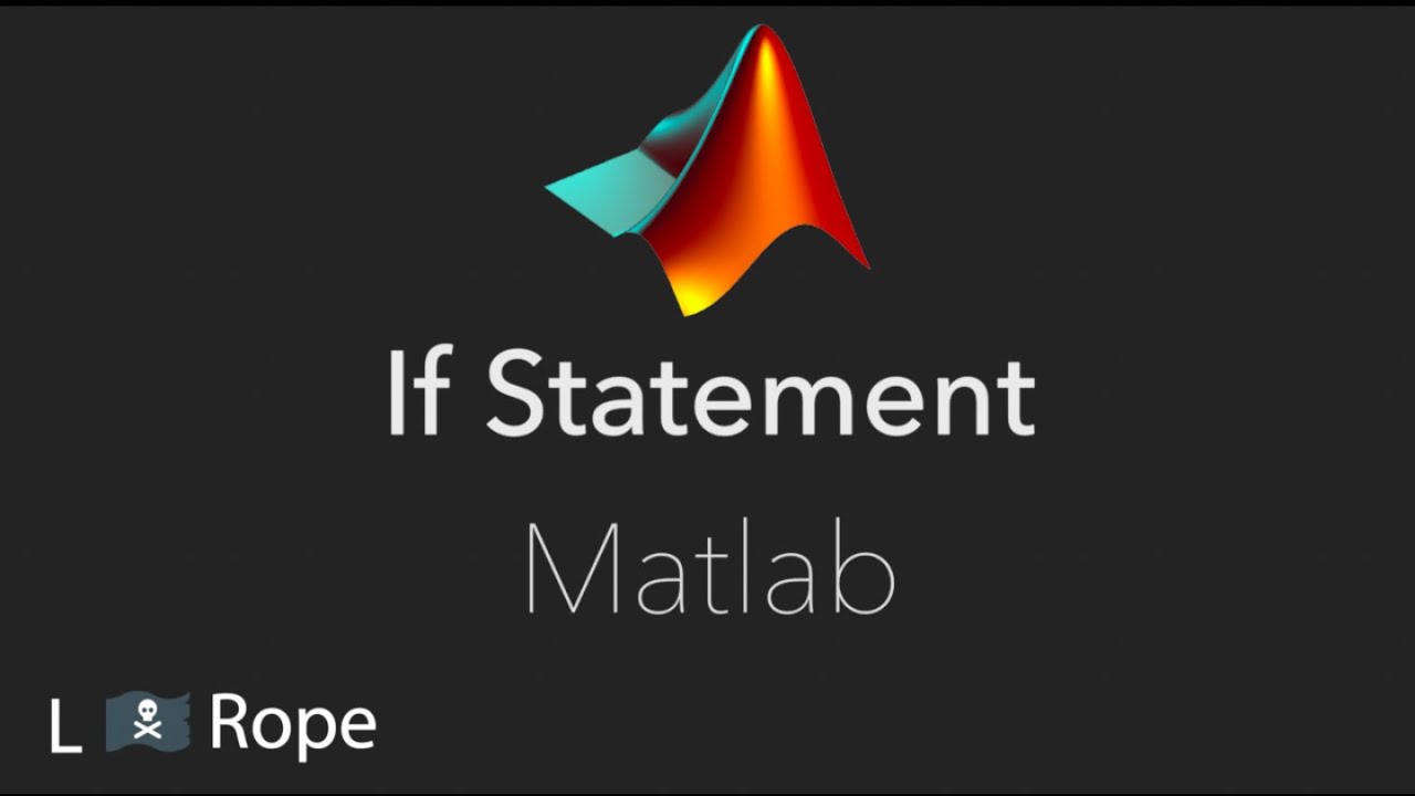 If Statement In Matlab YouTube if-statement-in-matlab-youtube