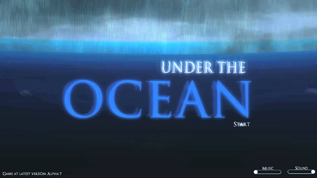 [Under the Ocean] [Alpha] Title Screen [loop] - YouTube
