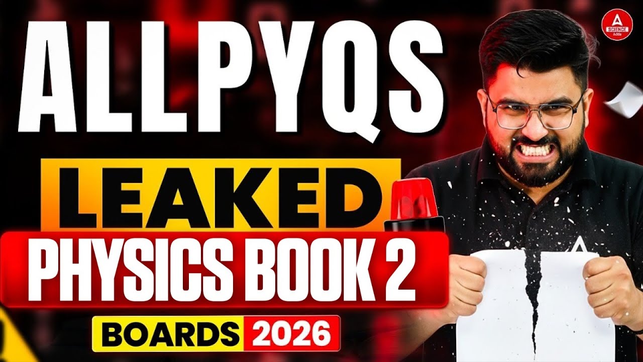 Class 12 Physics Book 2 All Important PYQ 2026 Leaked 🚨 | CBSE Board ...
