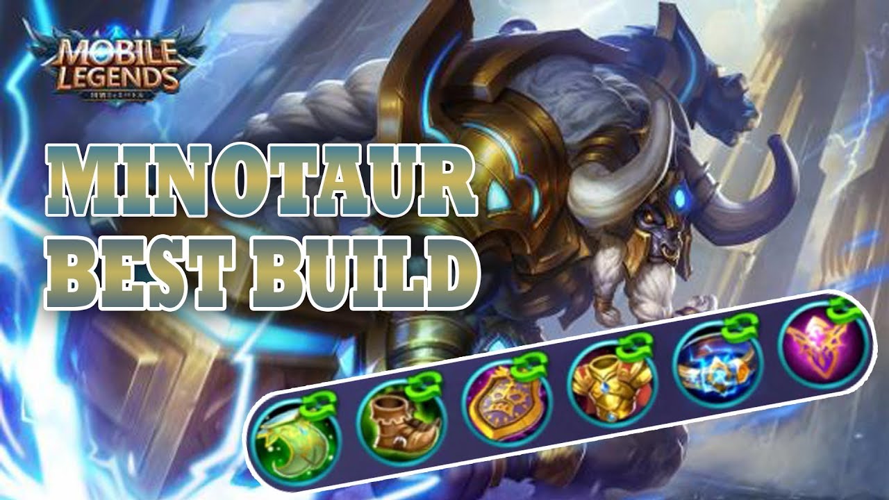GUIDE MINOTAUR BEST BUILD - Mobile Legends Indonesia - YouTube