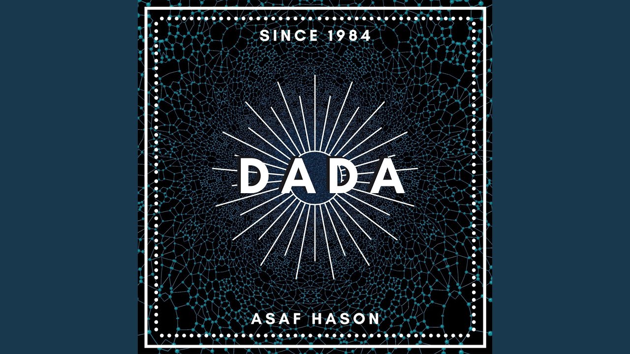 Dada - YouTube
