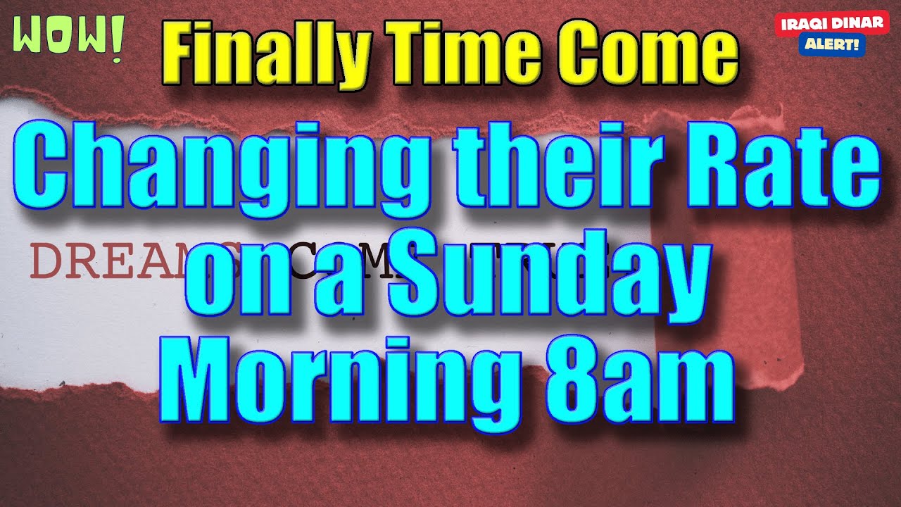 💥 Finally Time Come Changing their Rate on Sunday Morning 8am 💥 Iraqi ...