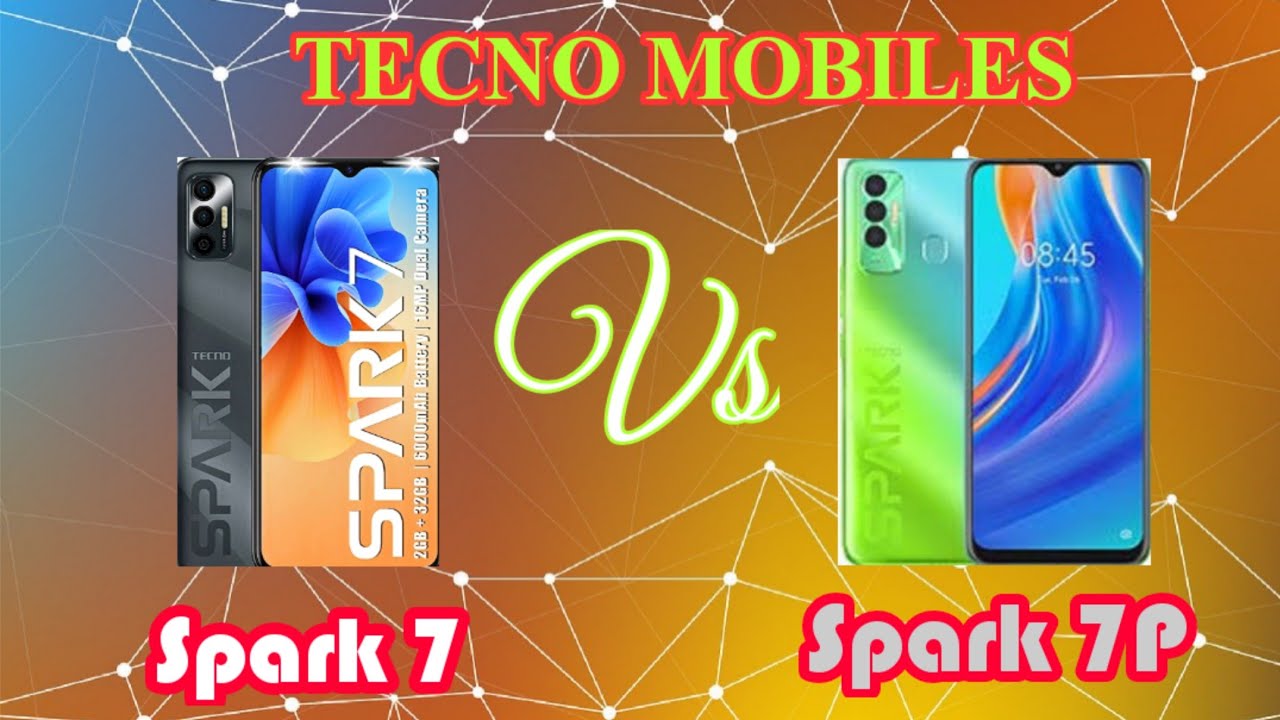 Tecno Mobiles | Spark7 Vs Spark7P | Tecno Spark 7 | Tecno Spark 7P ...