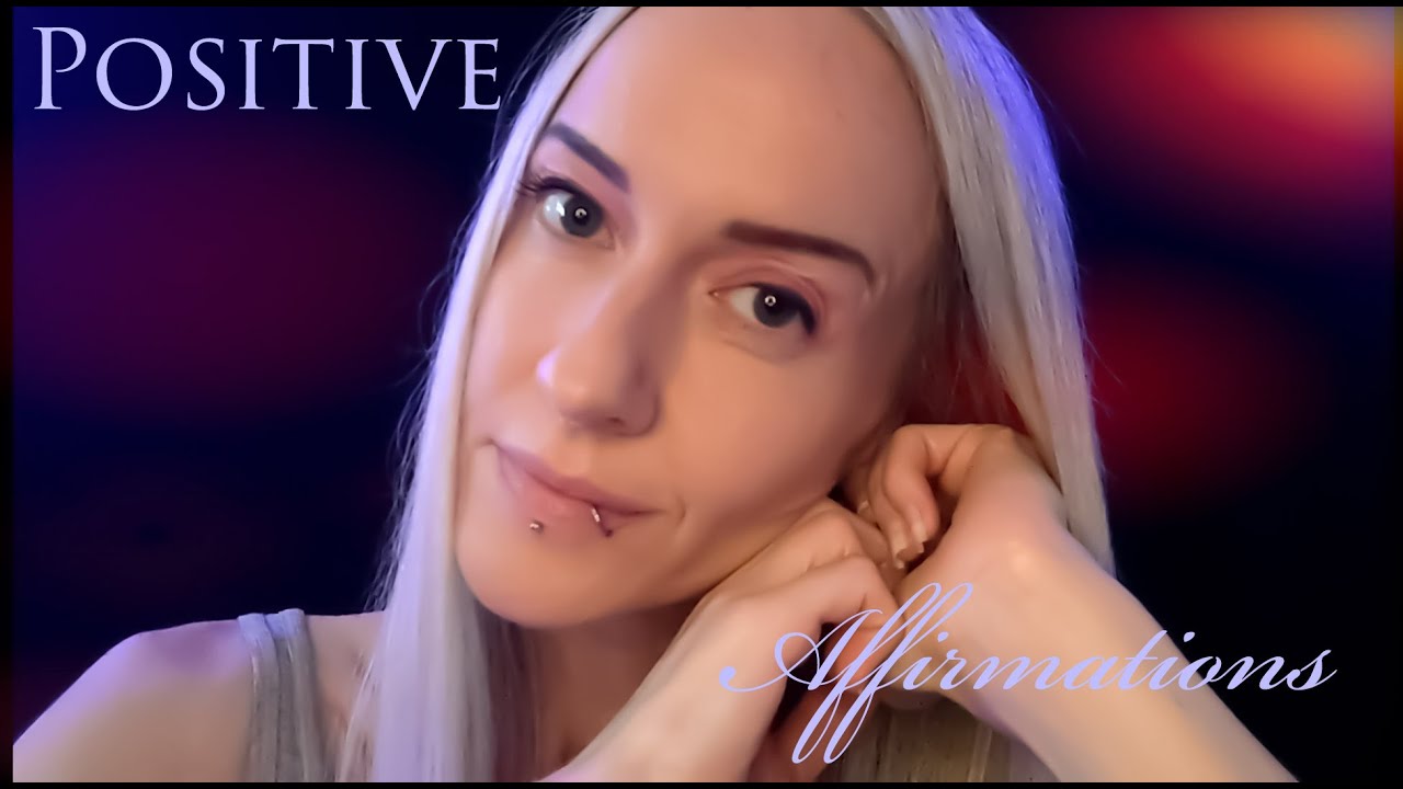 ASMR | Close up whispers Positive Affirmations to remind you that YOU ...