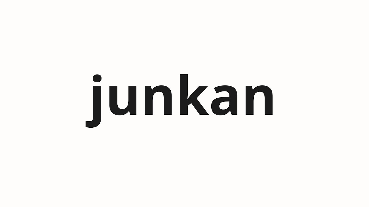 How to pronounce junkan | 循環 (Circulation in Japanese) - YouTube