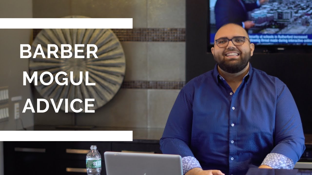 Advice From A Successful Barber Business Mogul | Barber Documentary ...