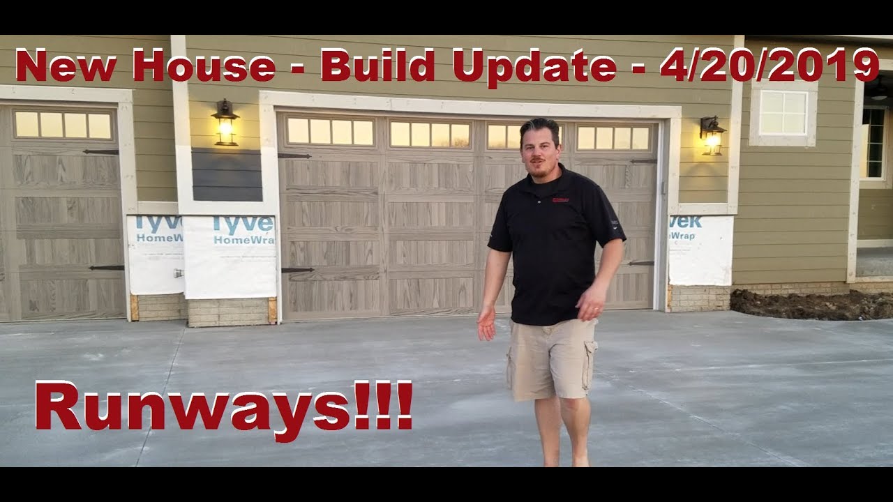 New House - Build Update - 4/20/2019 - Runways Have Begun!!! - YouTube