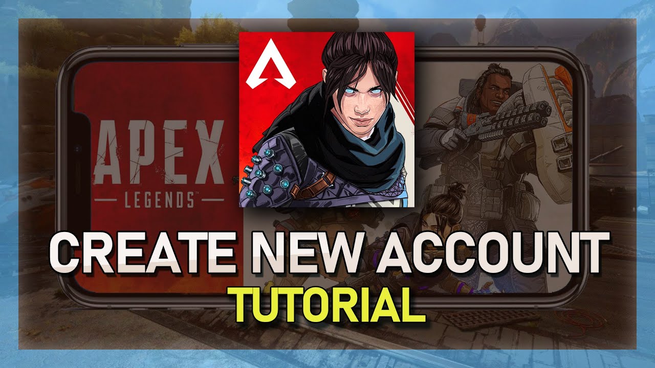 Create New Account in Apex Legends Mobile Guide - YouTube